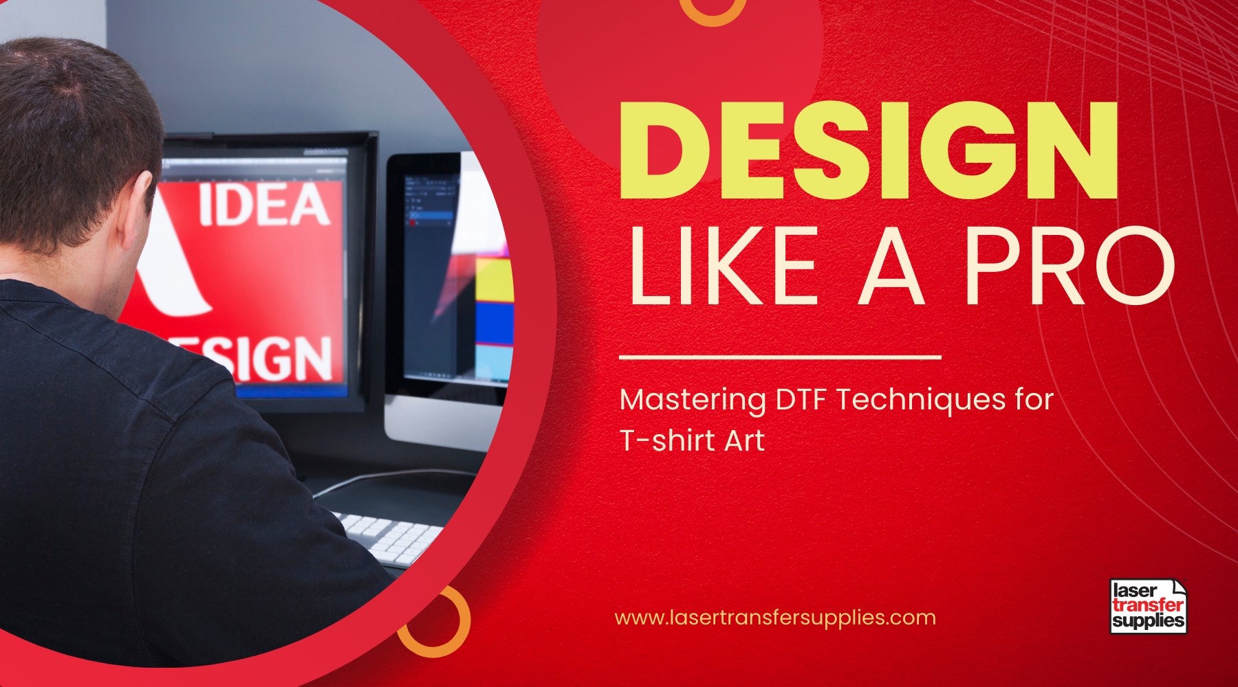 Mastering DTF Designs to Redefine Your T-Shirt Game | Laser Transfer ...
